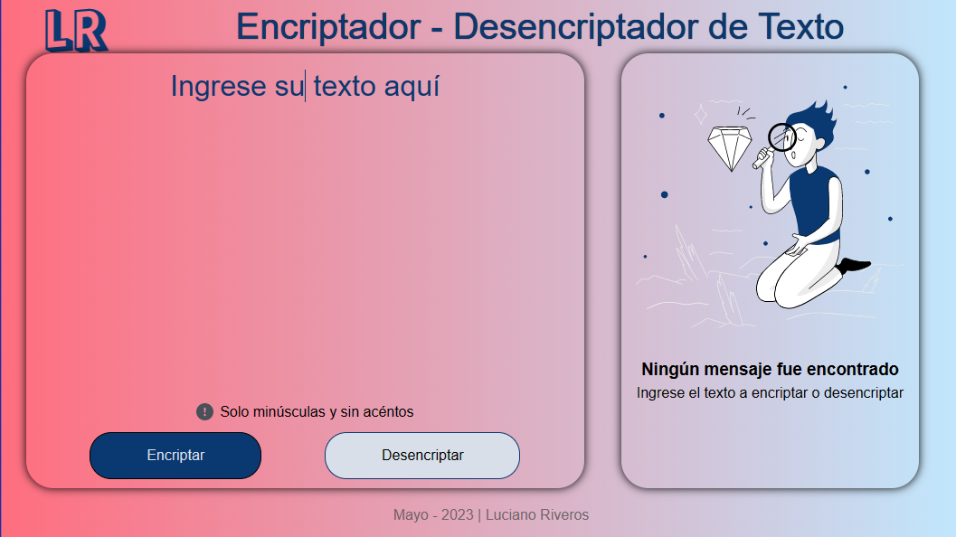 GitHub - lucianoriveros/Encriptador-y-Desencriptador-Challenge-ONE: ENCRIPTADOR y DESENCRIPTADOR ...