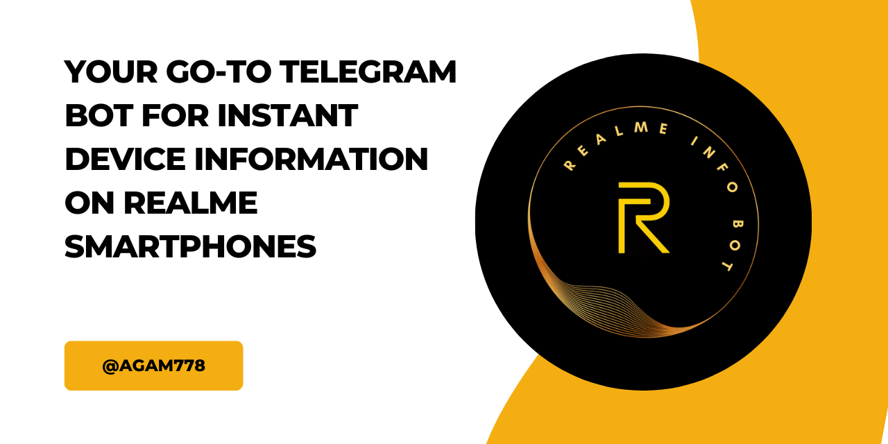 GitHub - agam778/RealmeInfoBot: Your go-to Telegram bot for instant device information on Realme ...
