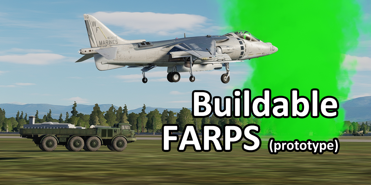 GitHub - brihernandez/DCSBuildableFARPs: Proof of Concept DCS mission for dynamically "buildable ...