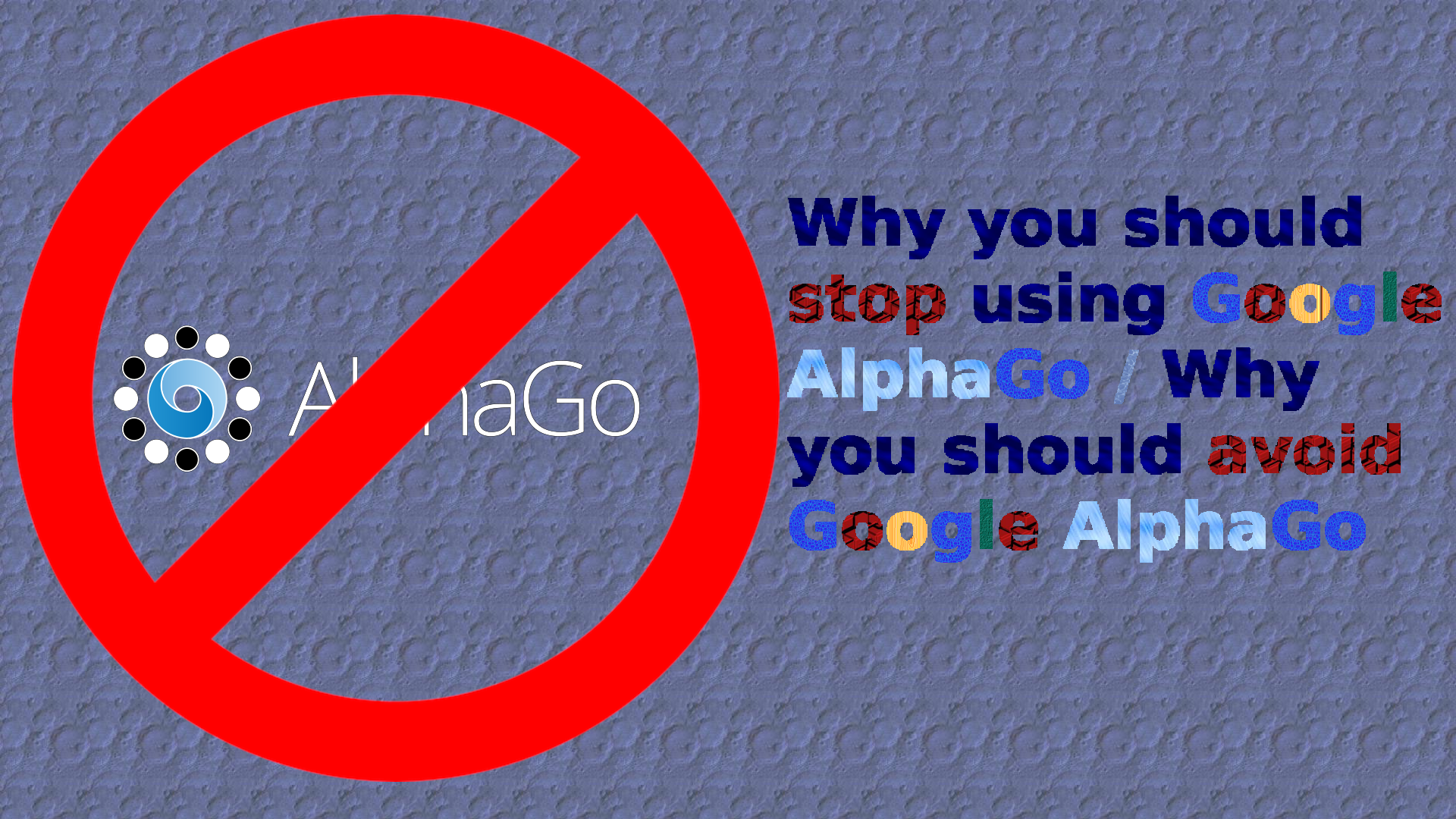 anti-google-alphago · GitHub Topics · GitHub