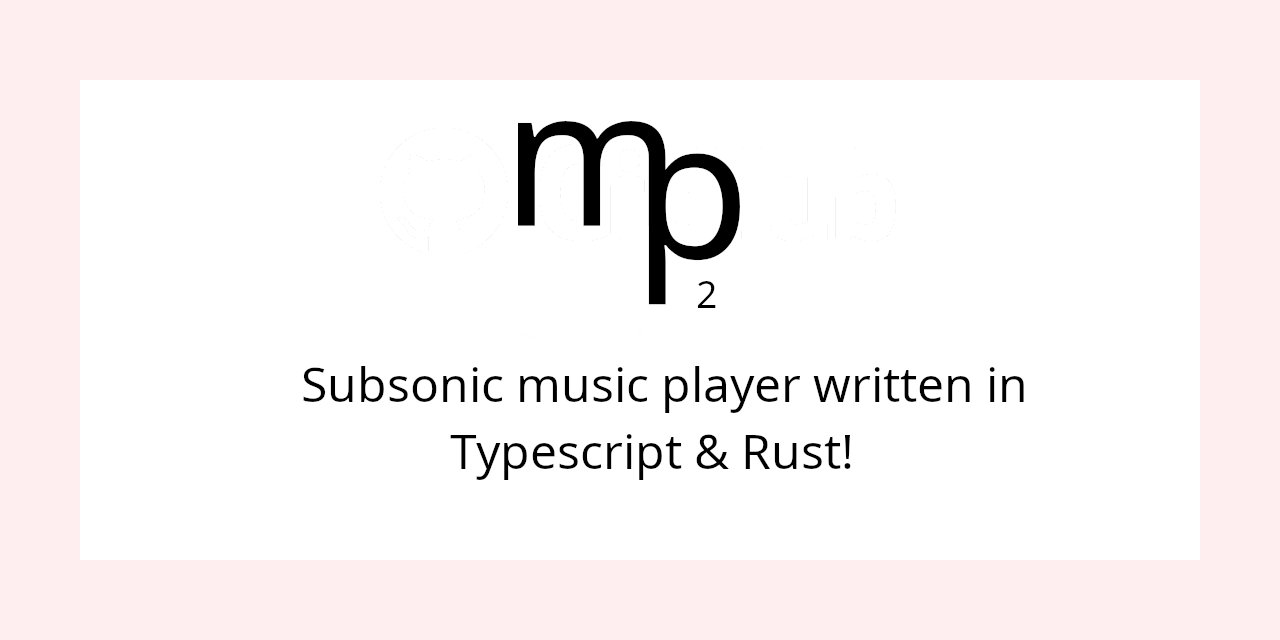 Github Fucksophie Musicplayer2 React Tailwind And Tauri Based Subsonic Music Player