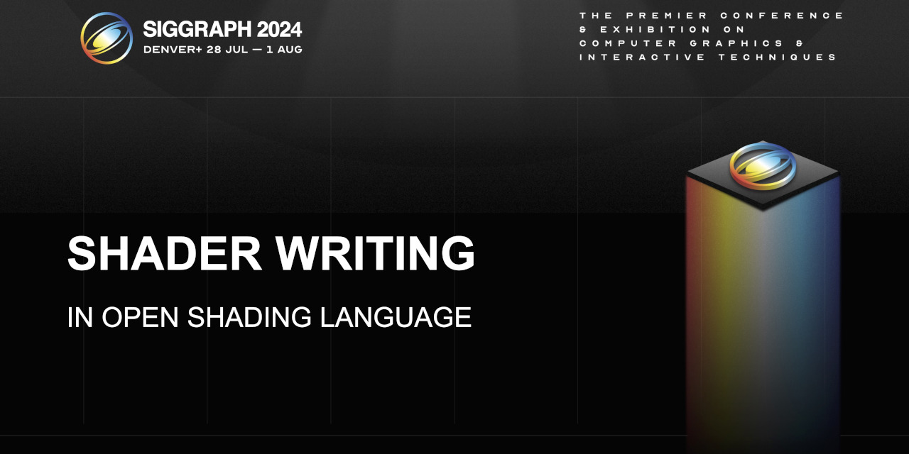 GitHub - LaikaStudios/OSLShaderWriting: Siggraph 2024 Shader Writing in OSL Course Supplementary ...
