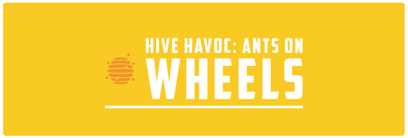 GitHub - thien-an-ly/HiveHavoc-AntOnWheels