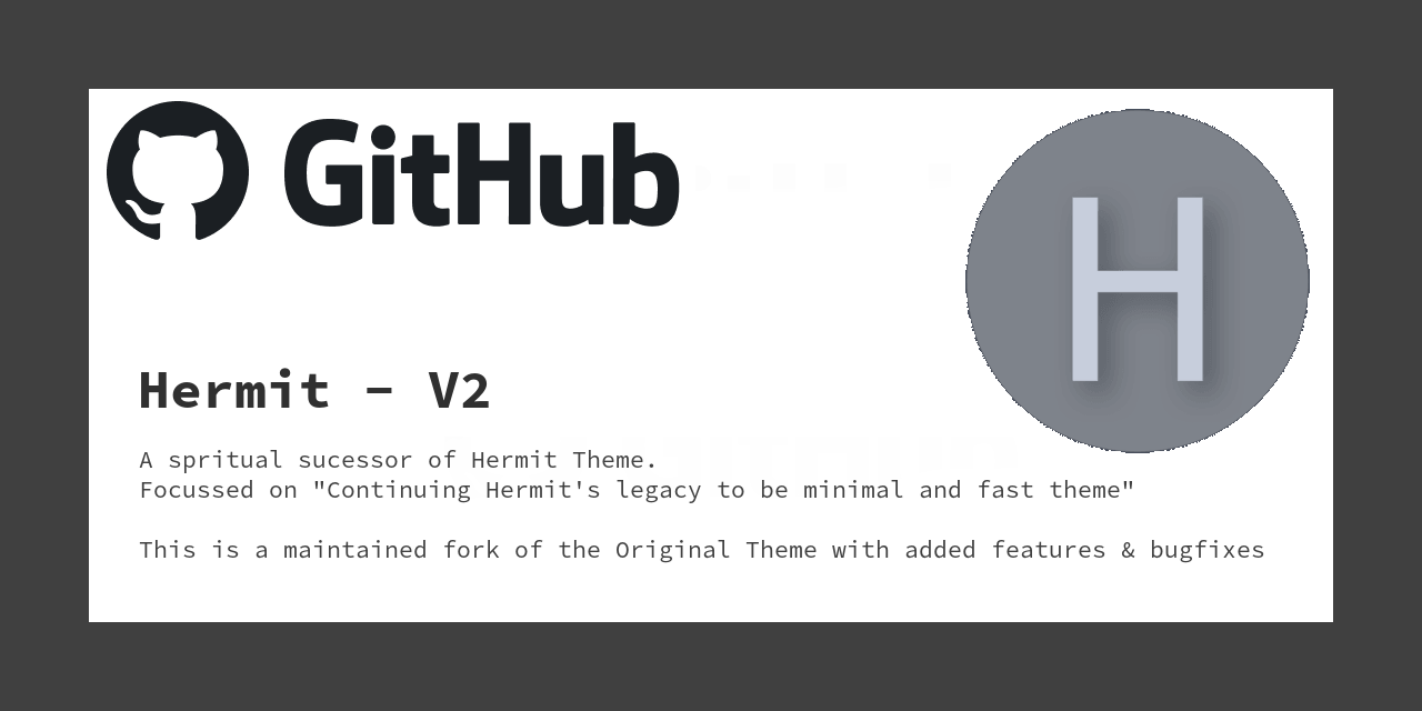 GitHub - 1bl4z3r/hermit-V2: Lightweight Hugo blog theme with excellent typography, syntax ...