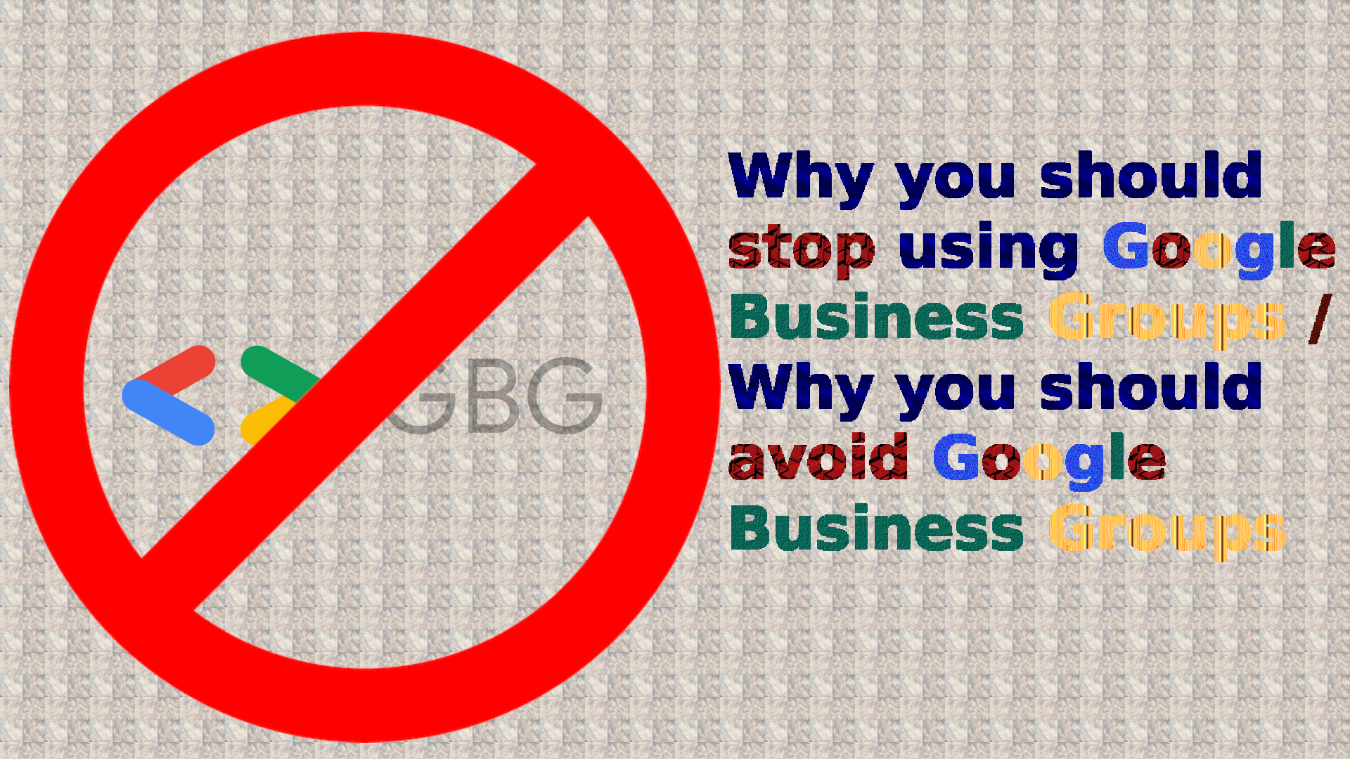anti-google-business-groups · GitHub Topics · GitHub