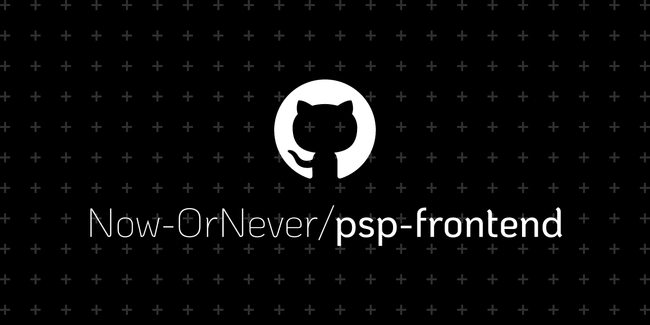 GitHub - Now-OrNever/psp-client