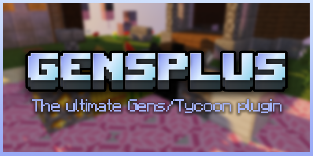 GitHub - arcadiadevs/gensplus-issues: Supercharge Your Server with ...