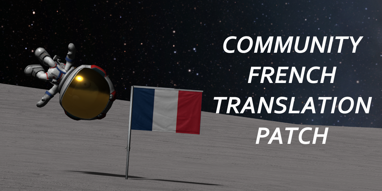 GitHub - KSP-FrTranslation/CorrectifTraductionFrancaise: Un mod pour corriger la traduction ...