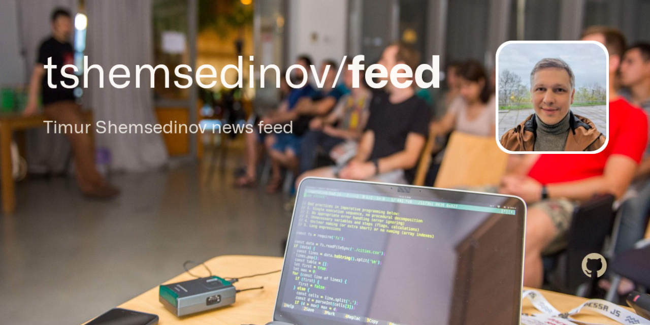 Github Tshemsedinovfeed Timur Shemsedinov News Feed 