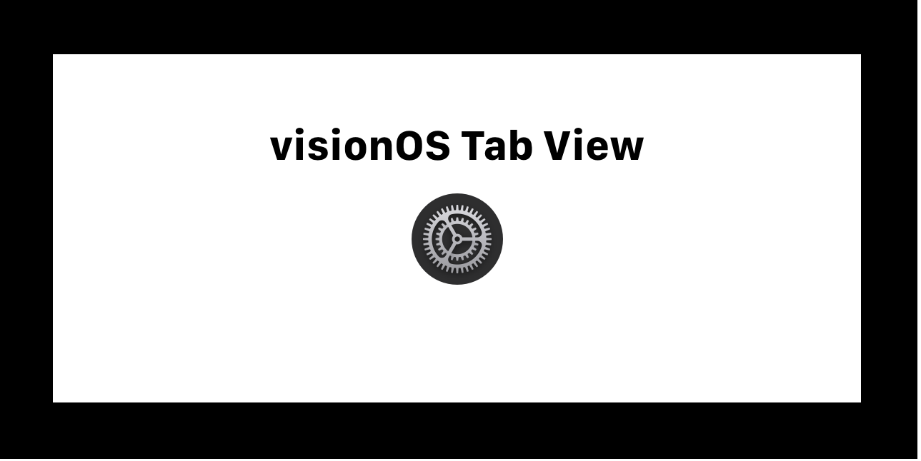GitHub - MCES10/VisionOS-Tab-Bar: This is a basic tab bar template for ...