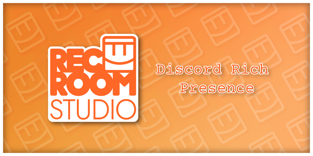 GitHub - Bongus11/RecRoomStudioDiscordRichPresence: Discord Rich ...