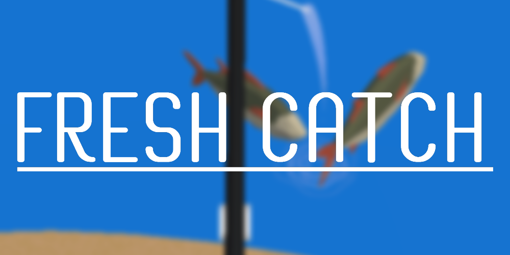 GitHub - LiamMcKenzie/Fresh-Catch: Fresh Catch is a fishing game made for android devices, this ...