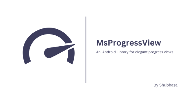GitHub - shubhasai/MsProgressView: An android library for Progress Bars. Circular, Horizontal ...
