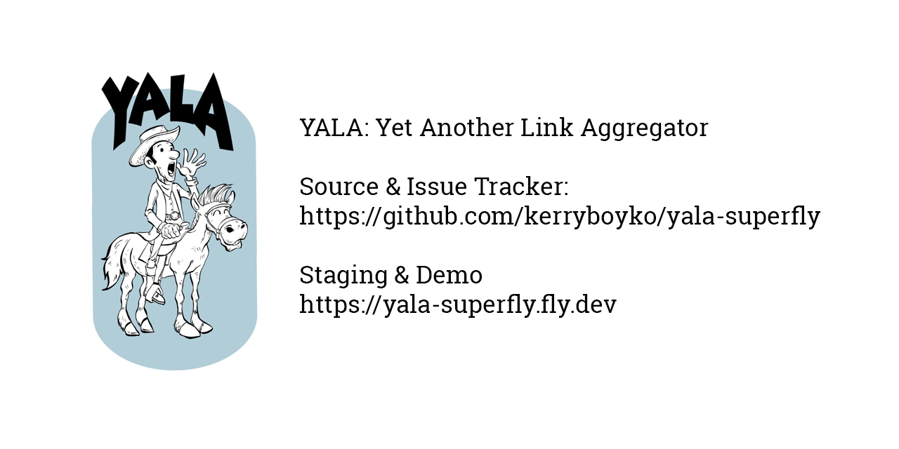 GitHub - kerryboyko/yala-superfly