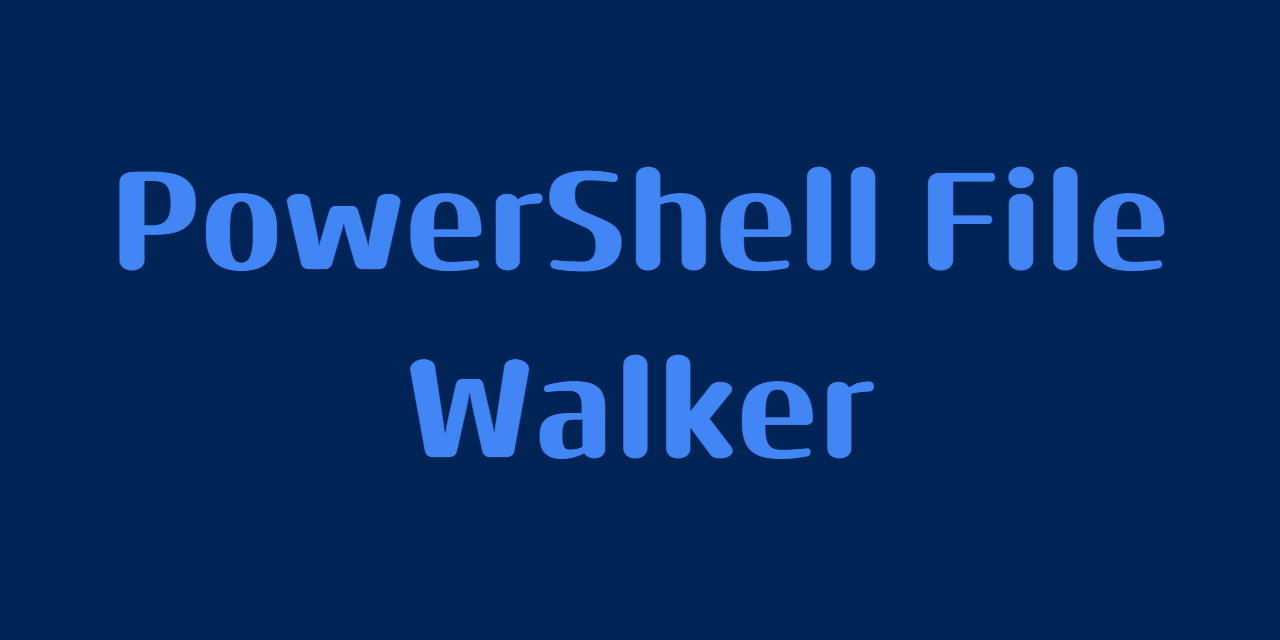 GitHub - JakuWorks/PowerShell-File-Walker-Commands