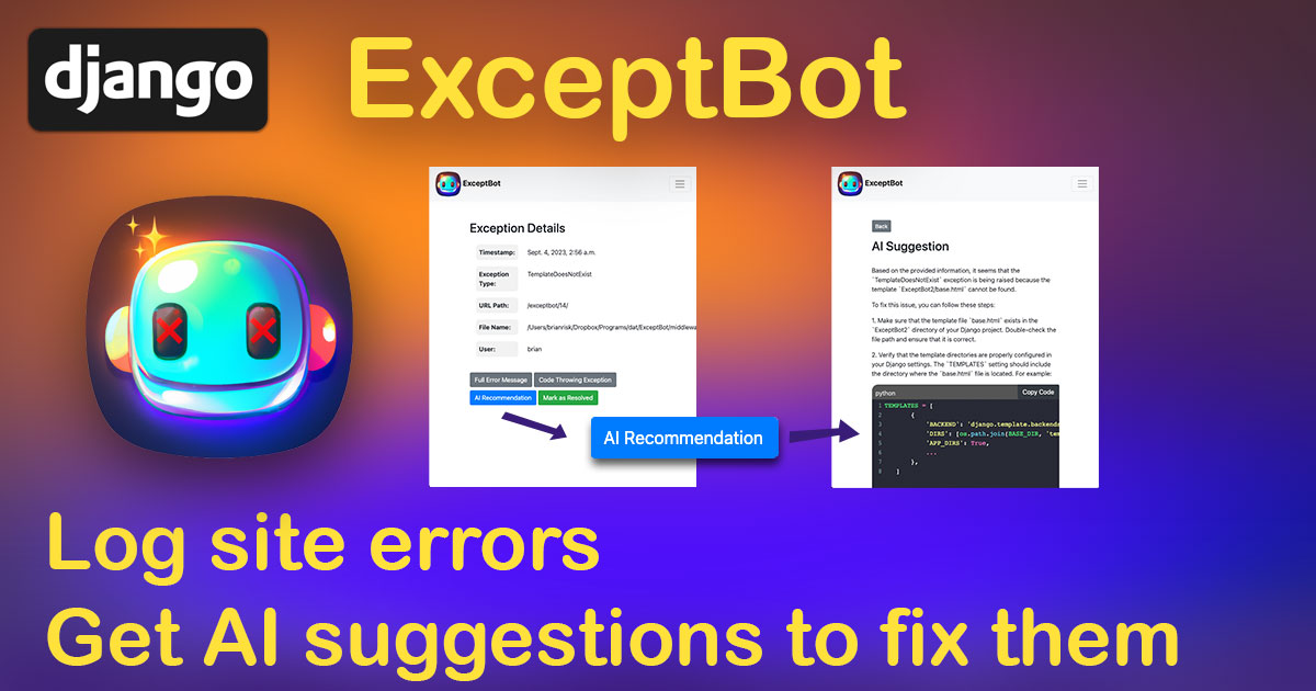 Github Brianriskexceptbot Django Exception Logger With Ai