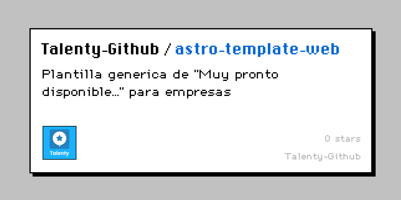 GitHub - Talenty-Github/astro-template-web-landing: Plantilla generica de "Muy pronto disponible ...