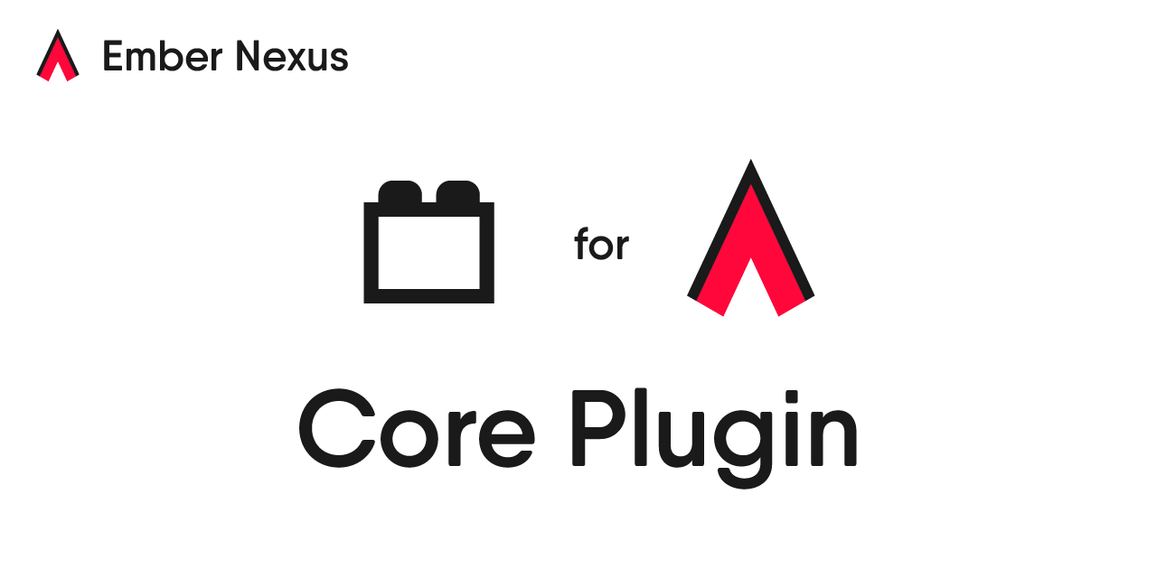 GitHub - ember-nexus/app-plugin-core: Add core elements to any Ember Nexus App