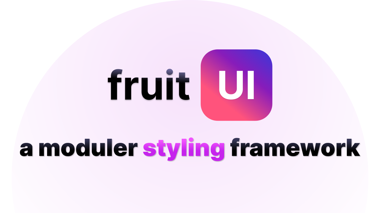 GitHub - spices-solutions/fruitUI: FruitUI a modular styling framework