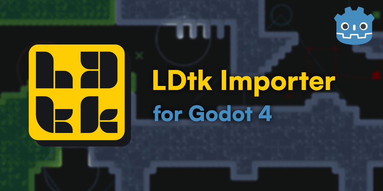 Github Heygleeson Godot Ldtk Importer Ldtk Importer For Godot 4