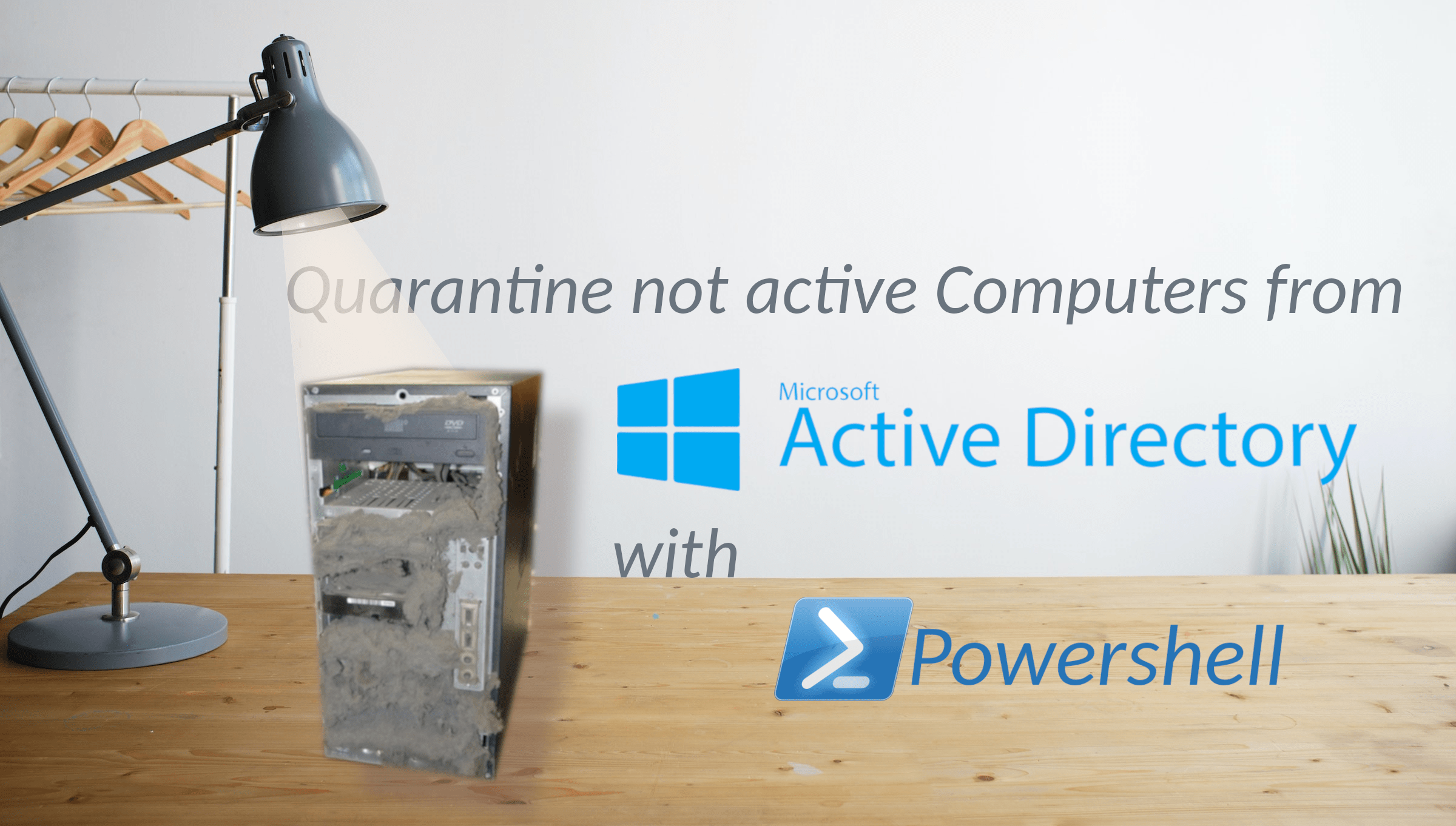 GitHub - ahmadatef17/Quarantine-Active-Directory-not-active-computers