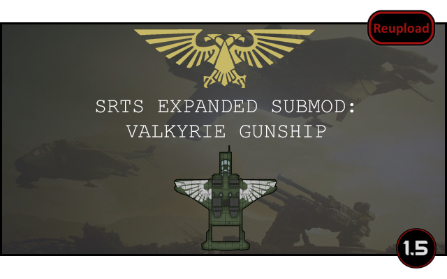 GitHub - emipa606/SRTSSubmodValkyrieGunship: Repository for the Rimworld mod named SRTS Submod ...