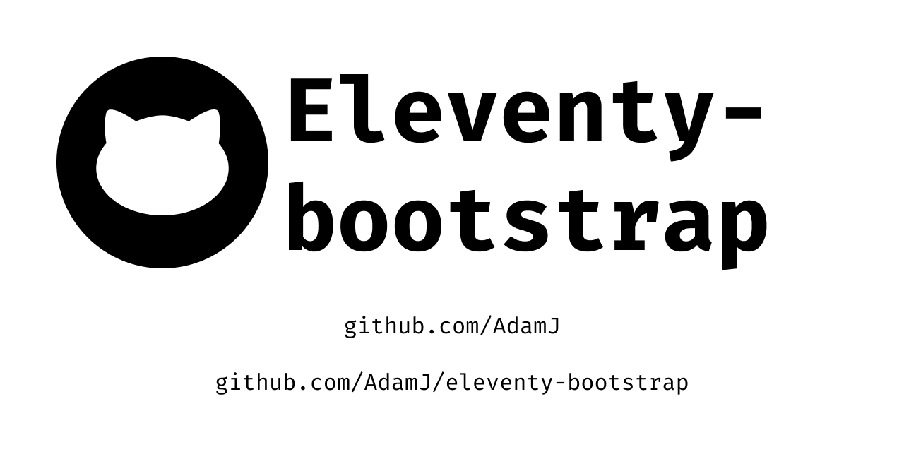 Github Adamjeleventy Bootstrap An Eleventy 11ty Template Using