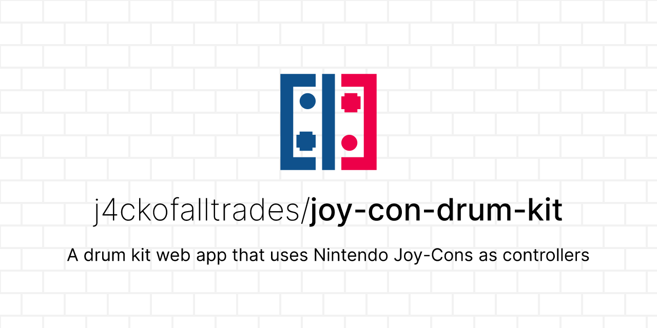 GitHub - j4ckofalltrades/joy-con-drum-kit: A drum kit web app that uses Nintendo Joy-Cons as ...