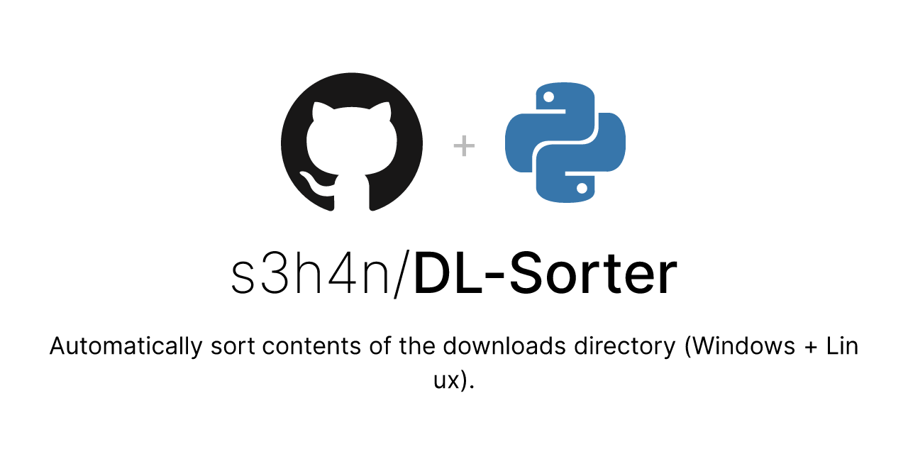 Github S3h4ndl Sorter Automatically Sort Contents Of The Downloads Directory Windows Linux 