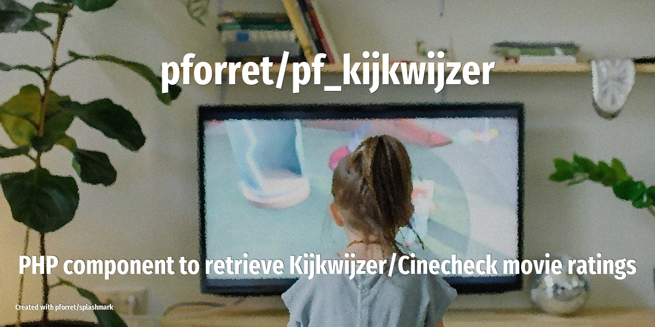 GitHub - pforret/pf_kijkwijzer: Look up Kijkwijzer/Cinecheck rating for ...