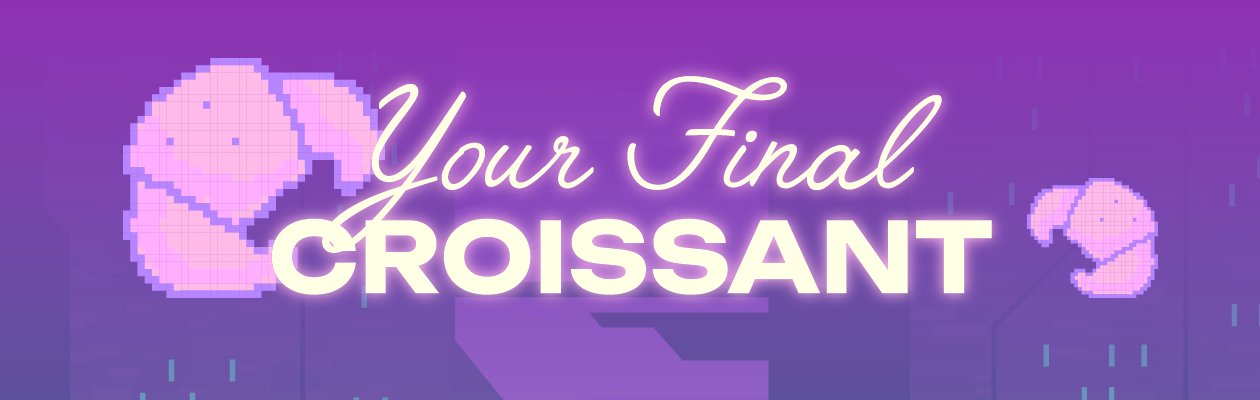GitHub - PhuongAnh2212/Your-Final-Croissant-Game: Yuri Game