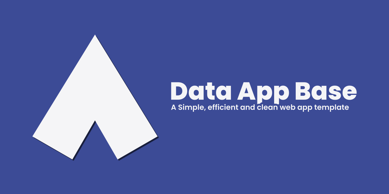 GitHub - joseph-gerald/data-app-base: Simple, efficient and clean vanilla data app base/template