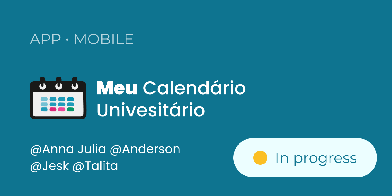 GitHub - annajuliabreu/meucalendariouniversitario: O objetivo do aplicativo Meu Calendário ...
