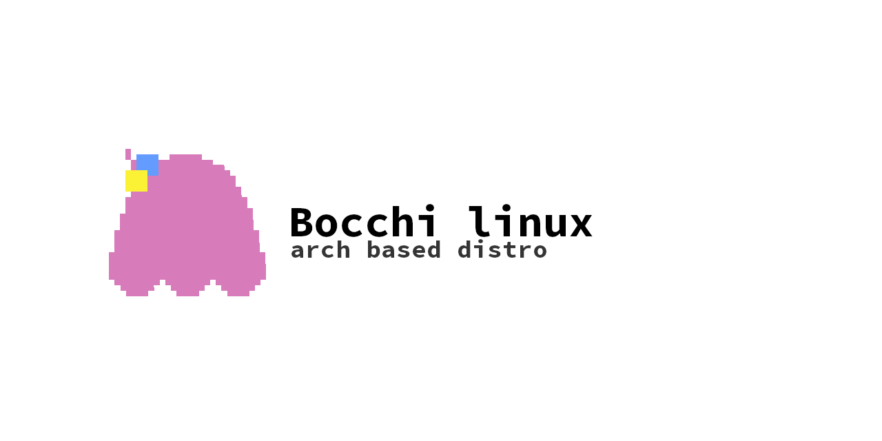 GitHub - tima190/Bocchi-linux: arch based distro, with easy customization