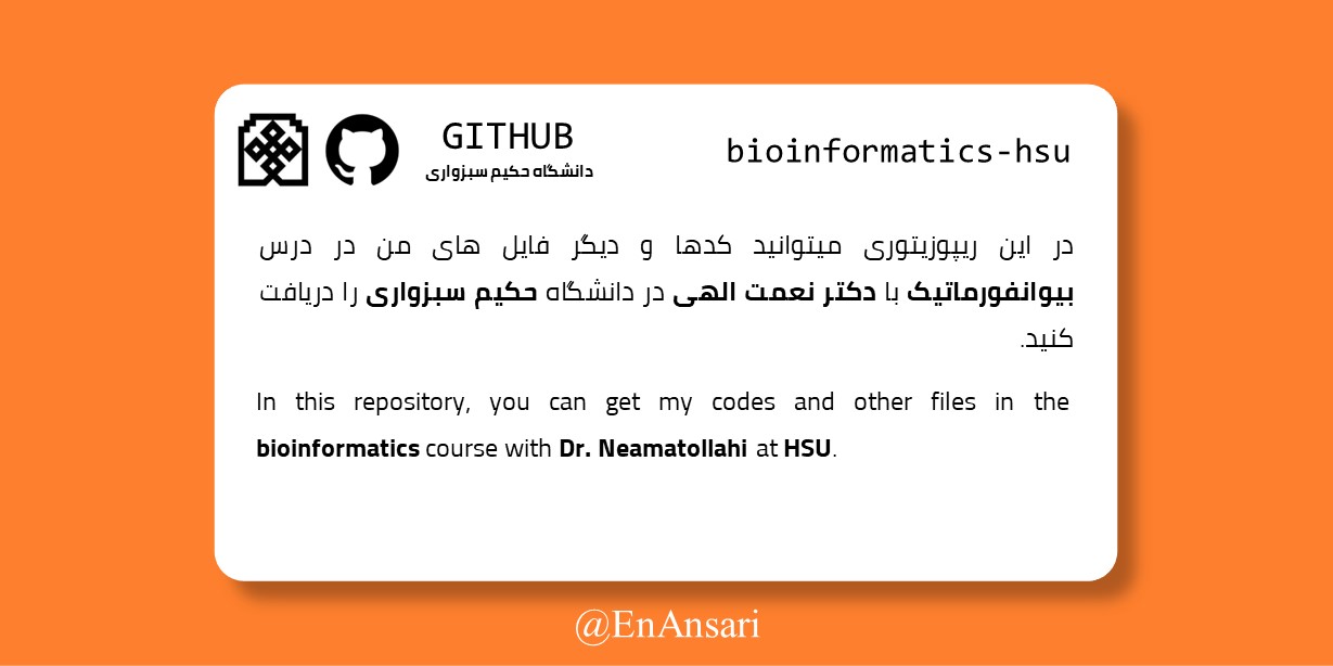 GitHub - EnAnsari/bioinformatics-hsu: My codes in bioinformatics course at HSU