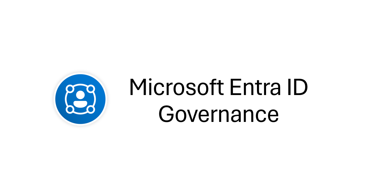 GitHub - microsoft/EntraIDGovernance-Training: Microsoft Entra ID ...