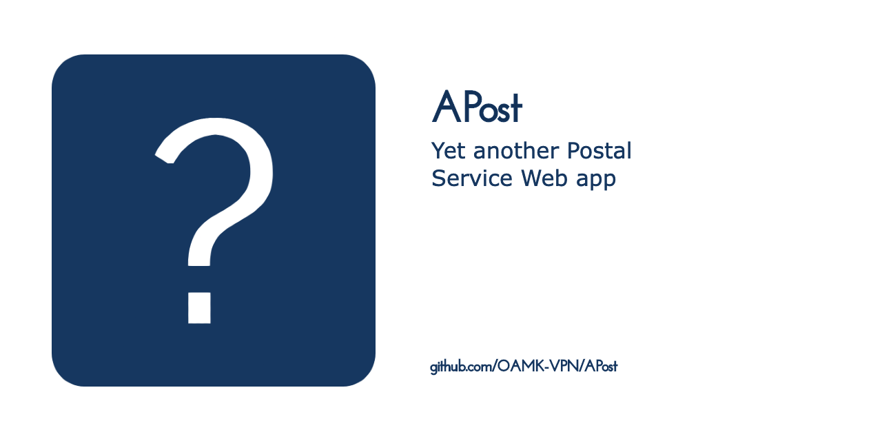 GitHub - OAMK-VPN/APost: Postal Service Web app. Simple parcel management, check, send, track ...