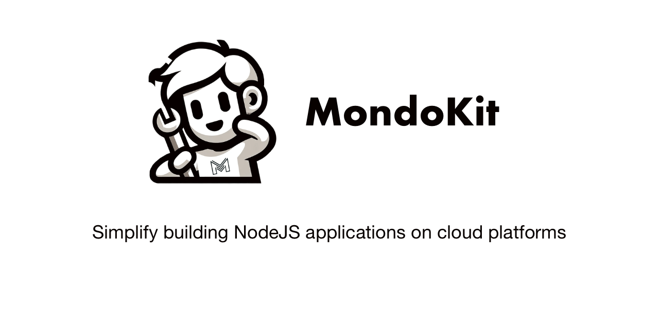 GitHub - mondo-mob/mondokit-docs: Simplify building NodeJS applications on cloud platforms.