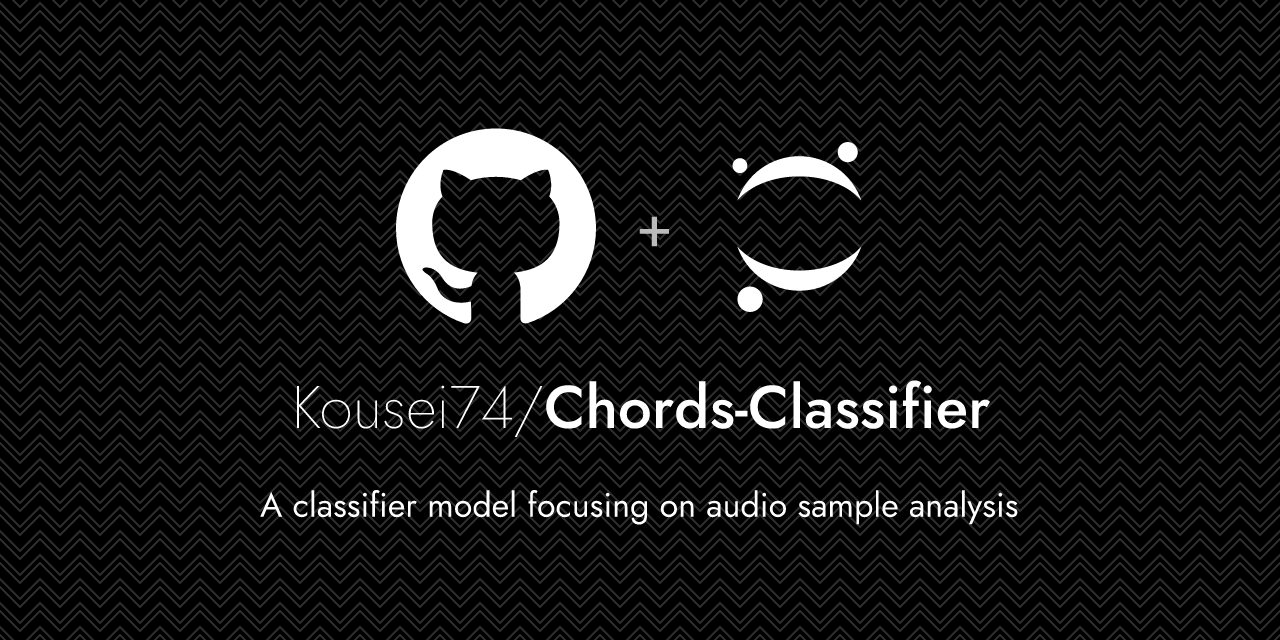 GitHub - Kousei74/Chords-Classifier: A classifier model focusing on audio sample analysis ...