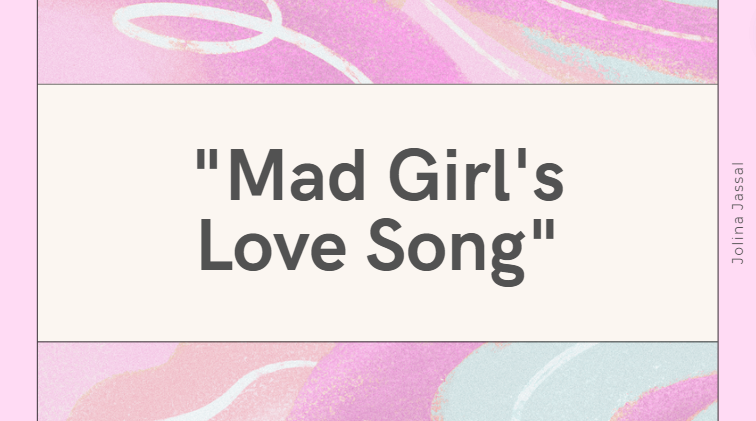 GitHub - jolijass/Mad-Girl-s-Love-Song-Visual-Poem-Website: This is a ...