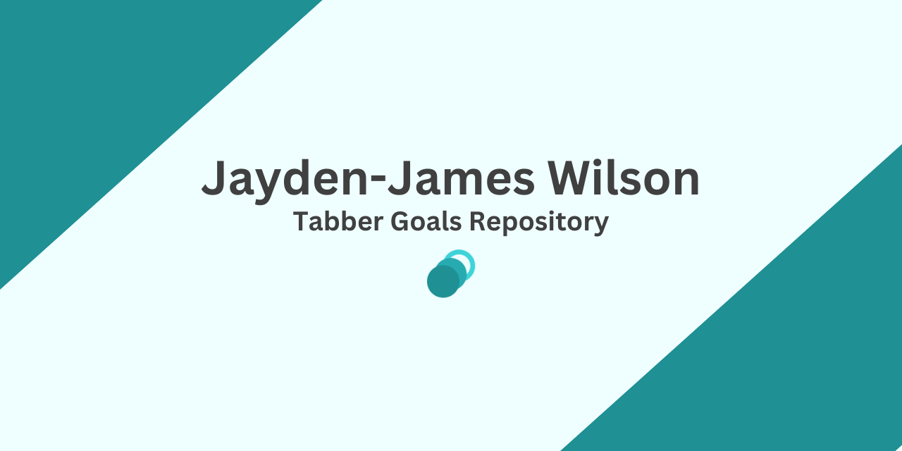GitHub - Jayden-JamesWilson/Tabber-Goals
