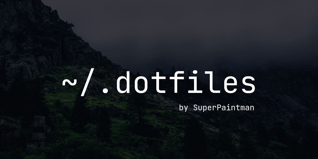 GitHub - SuperPaintman/dotfiles:
