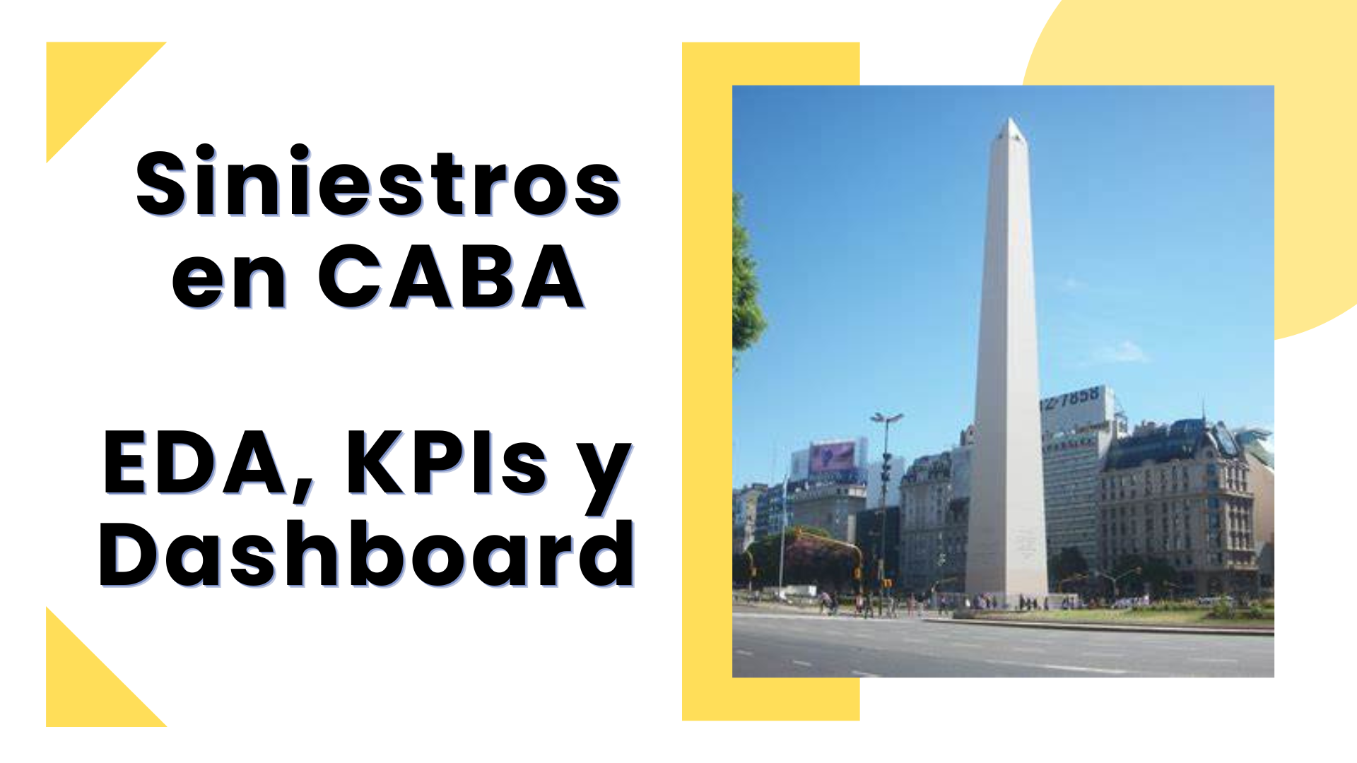 GitHub - AngelicaBorda/Siniestros_CABA: Proyecto de Análisis de Datos, en el que elaboro informe ...