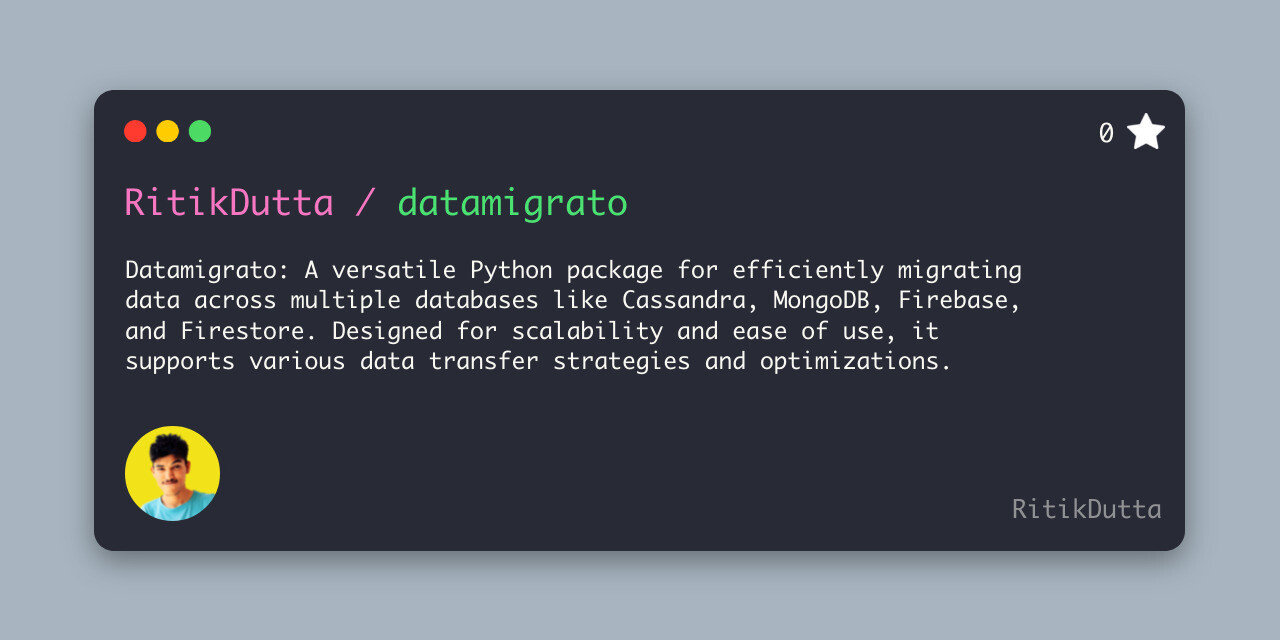 GitHub - RitikDutta/datamigrato: Datamigrato: A versatile Python ...