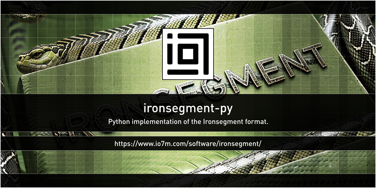 GitHub - io7m/ironsegment-py