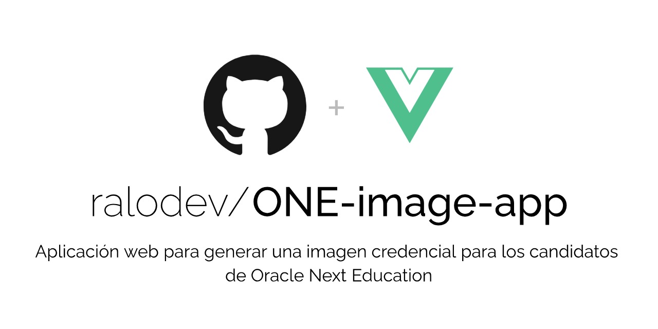 GitHub - ralodev/ONE-image-app: Proyecto hobby para generar una imagen credencial para los ...