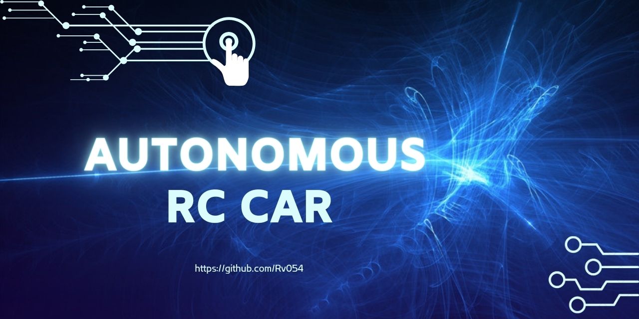 Github Rv054 Autonomous Car The Project Deals With An Autonomous Car