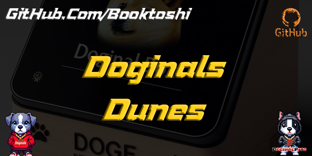 GitHub - booktoshi/doginals: This repo is complete with everything you need in order to Inscribe ...