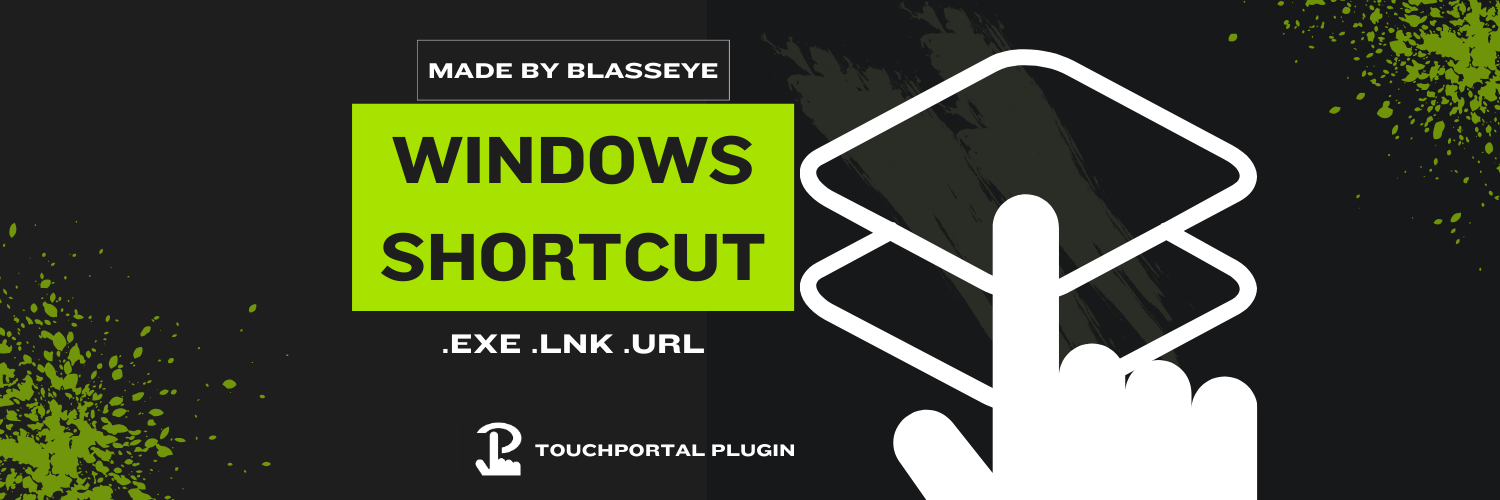 Github Blasseye Touchportal Windows Shortcut Touchportal Windows Shortcut Plugin Is A