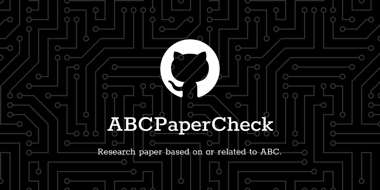 GitHub - hkustgz-zhang-lab/ABCPaperCheck: Research paper based on or related to ABC.